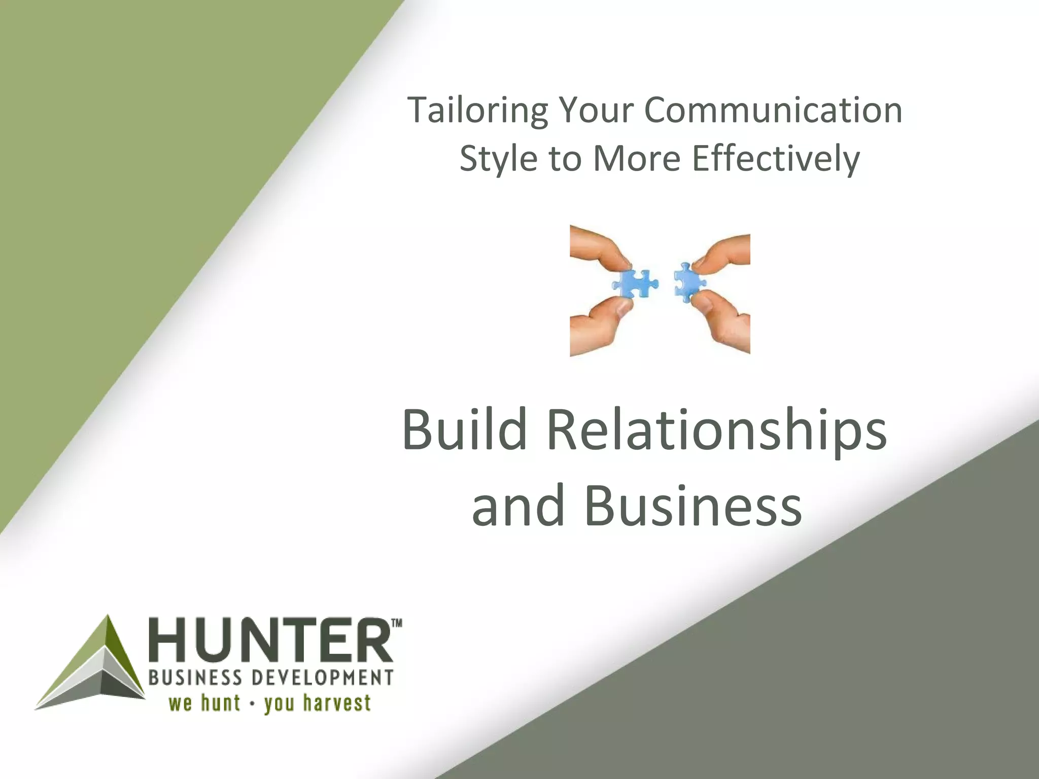Tailoring your communication style to better connect | PPS