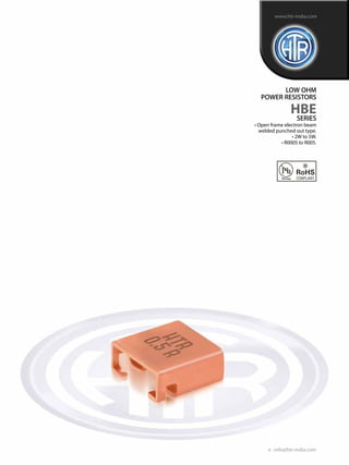 HTR India - Products - Current Sense Resistors - Electron Beam Welded ...