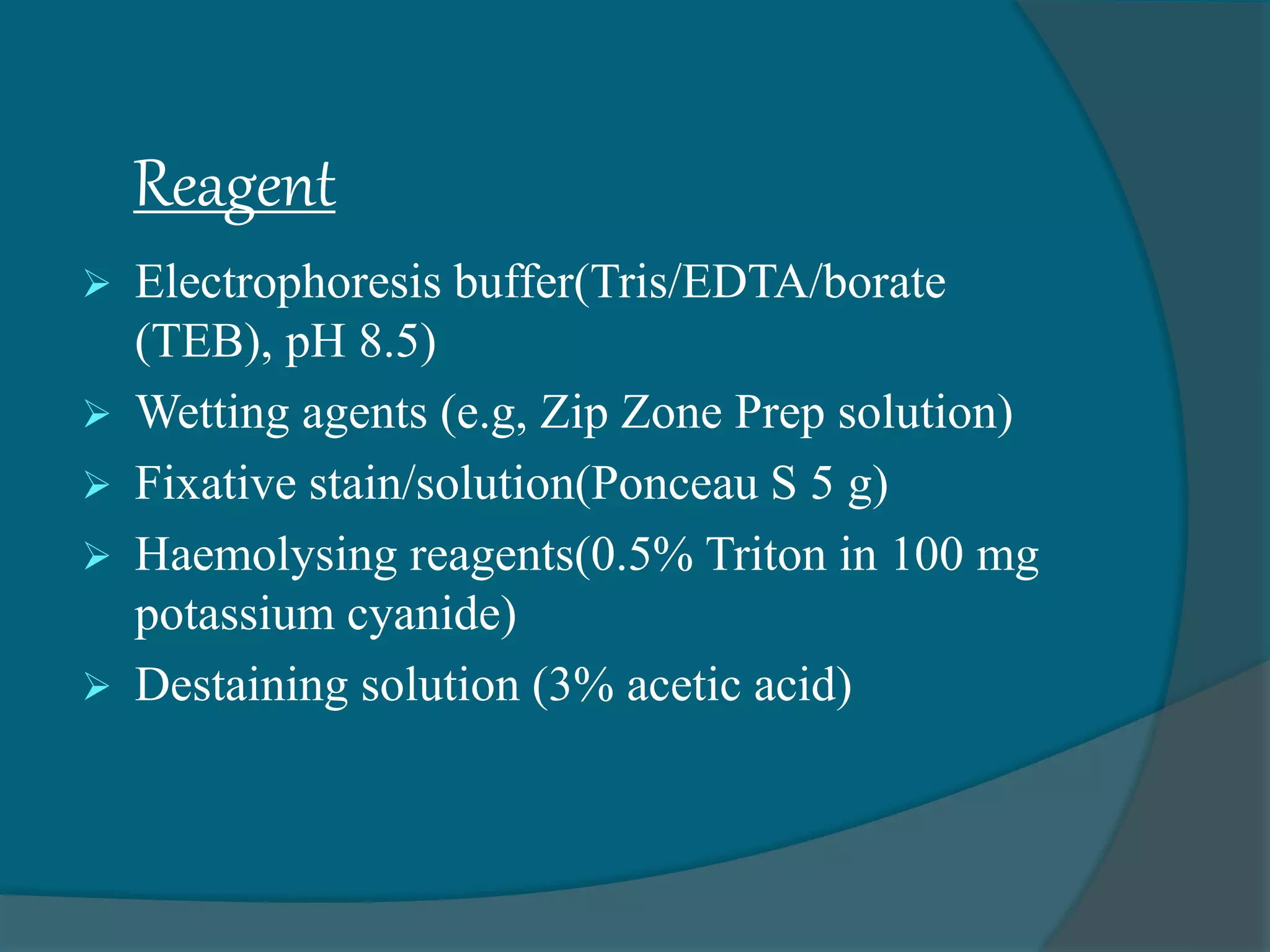 Hb electrophoresis (principle materials and procedure) | PPTX