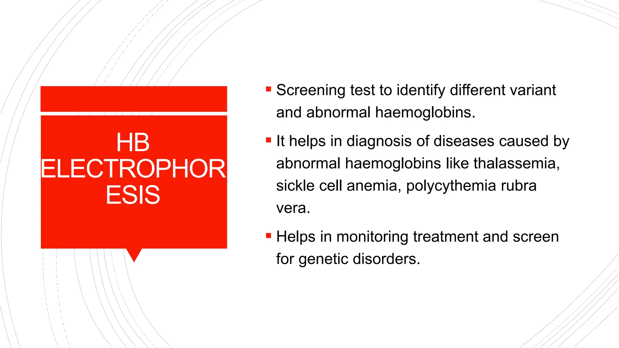 Hb electrophoresis- Types, Procedure and Analysis | PPTX