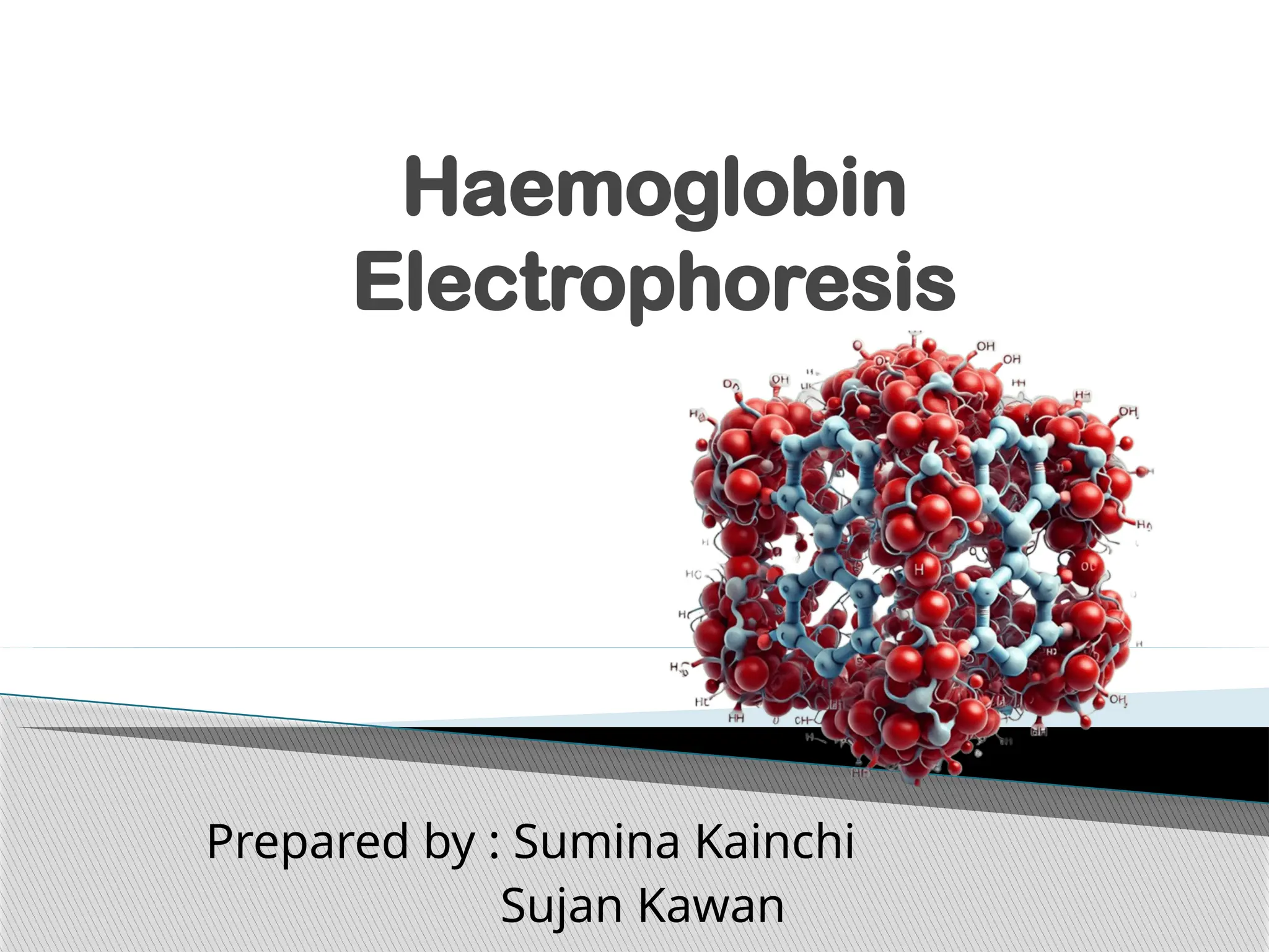 Hb electrophoresis and its types, principle , procedure | PPTX