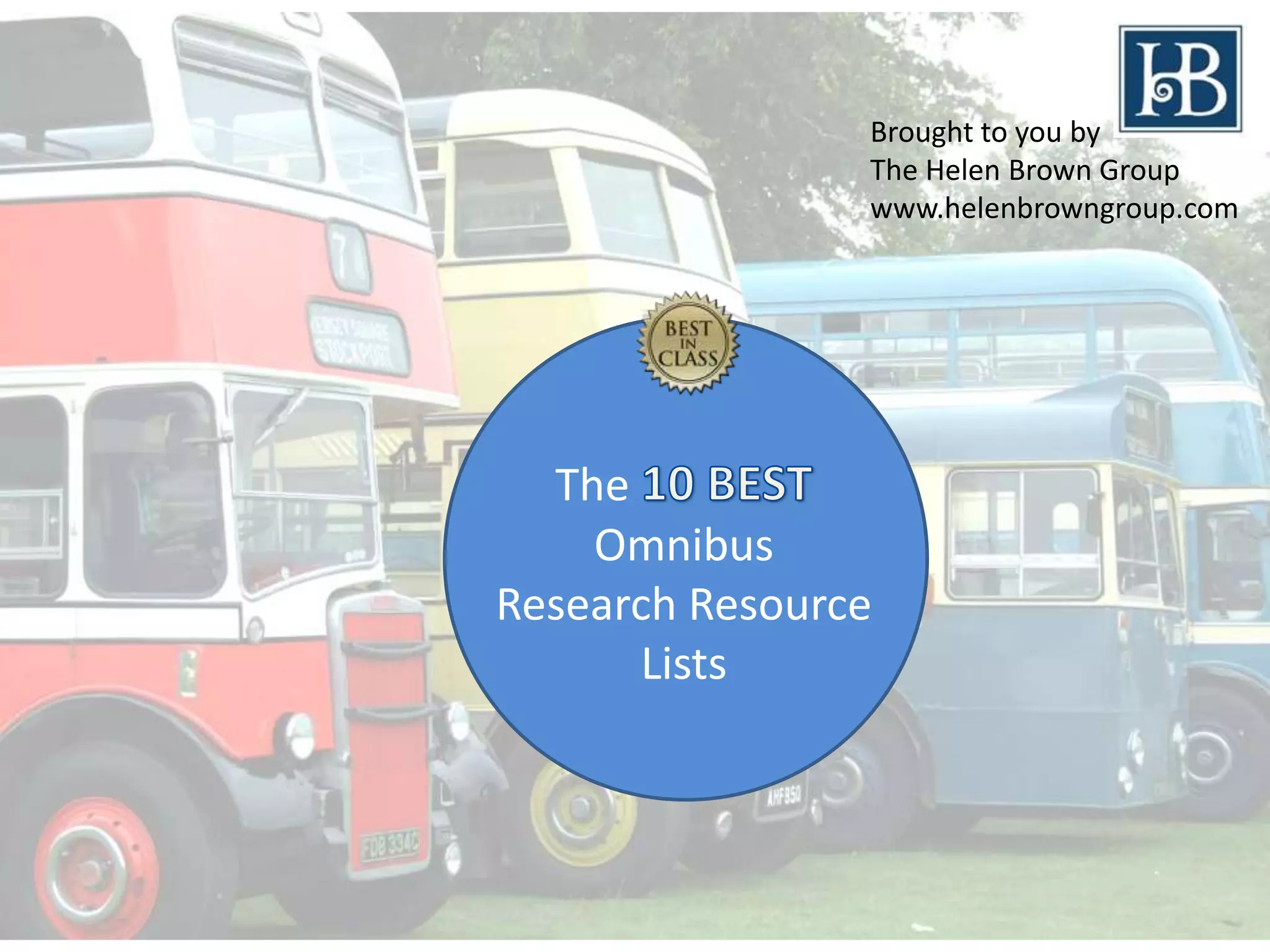 HBG 10 best omnibus research resources | PPTX