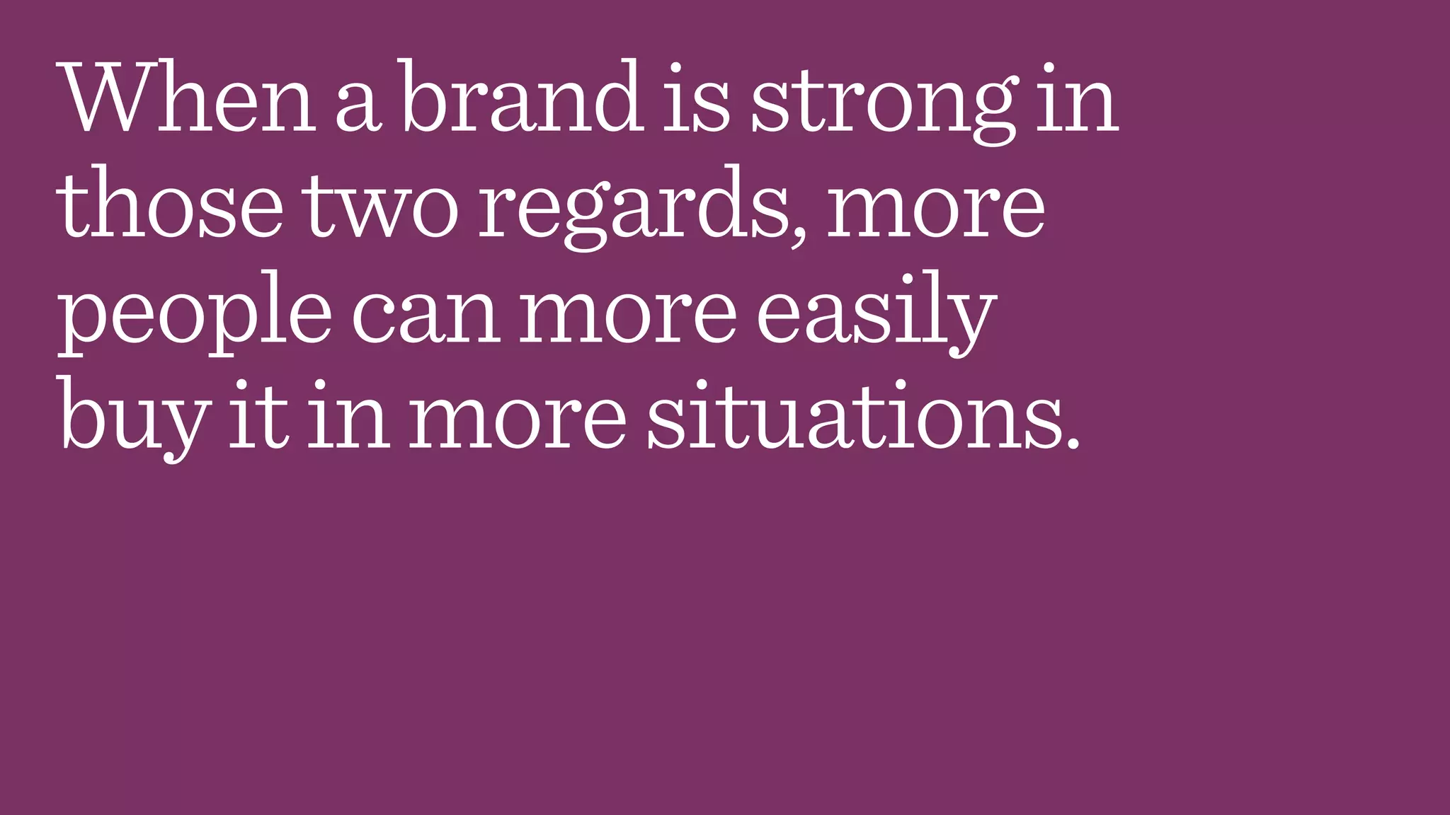 The Secret to Brand Growth? Mental and Physical Availability | PDF