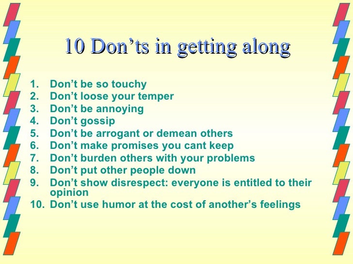 How To Get Along With Others