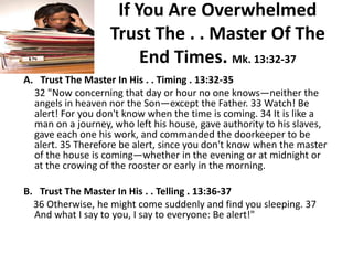 H:\Bible Study\Bible\Mark\Completed Lessons\2 14 10 When You Feel ...