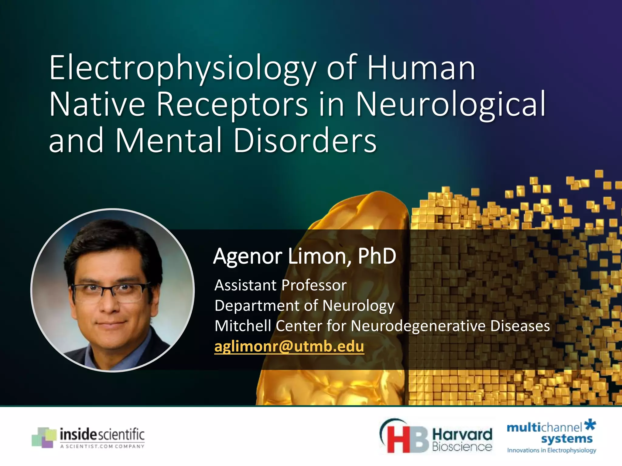 Electrophysiology of Human Native Receptors in Neurological and Mental ...