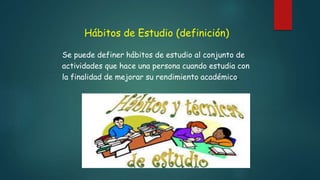 Hábitos de-estudio | PPTX
