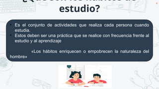 Hábitos de estudio para niños de cuarto Bas | PPTX