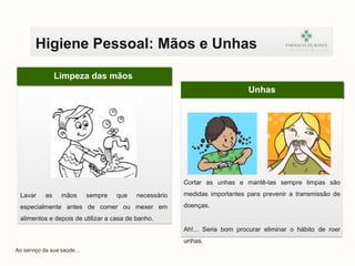 Hábitos de higiene pessoal para comunidade.ppt