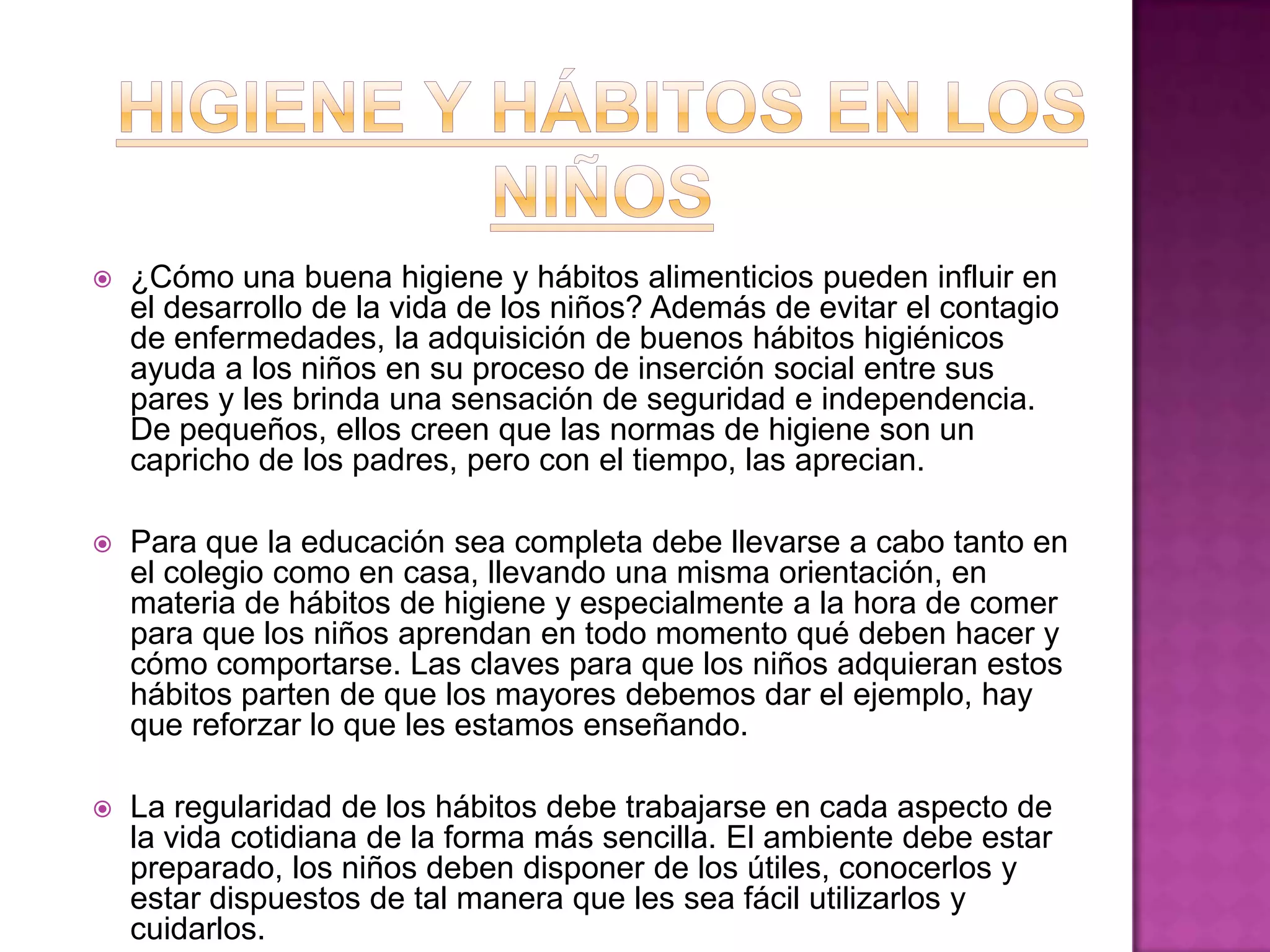 Hábitos de higiene y salud en los niños | PPTX