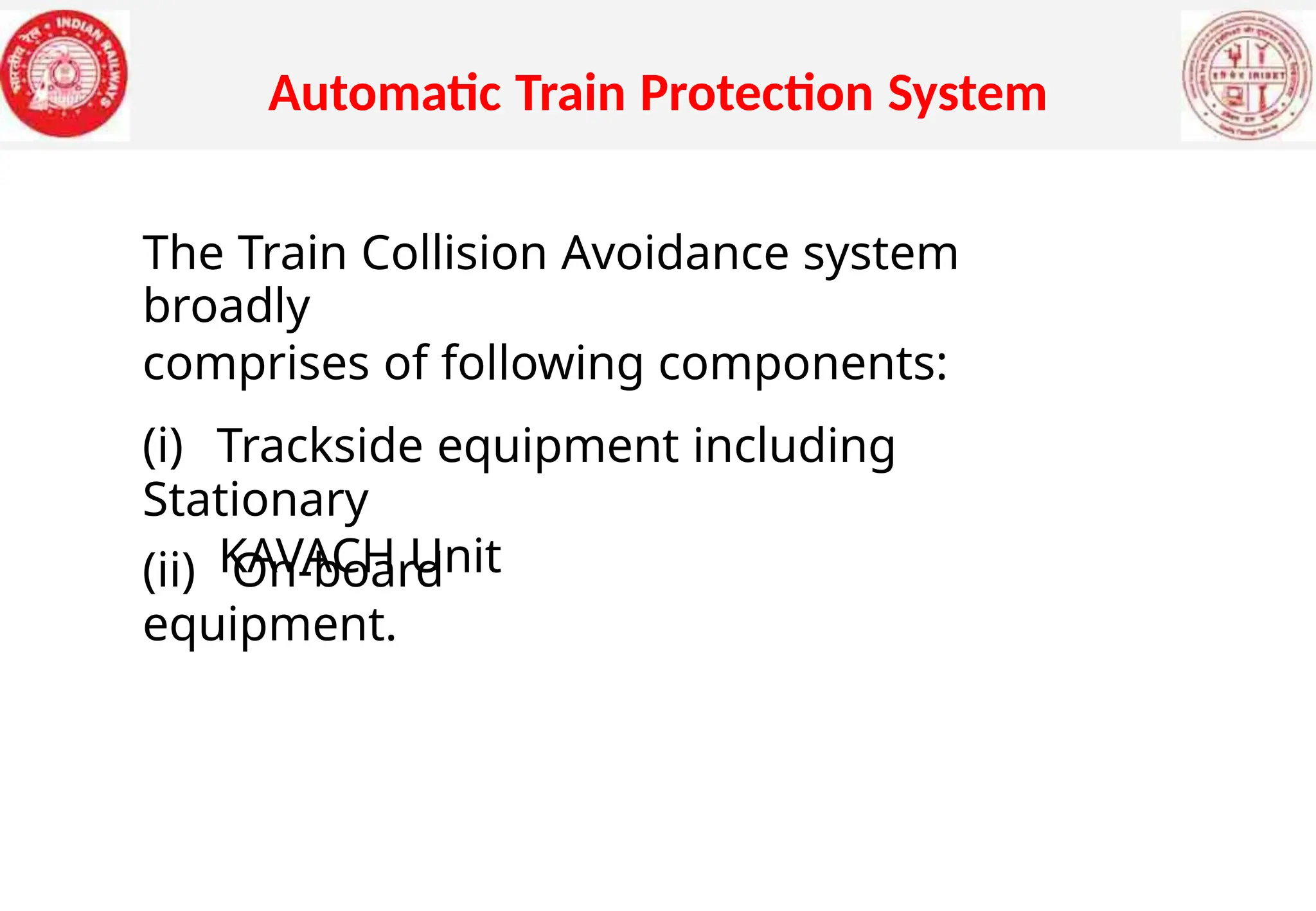 KAVACH rollout and it’s implementation IR | PPTX