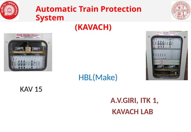 KAVACH rollout and it’s implementation IR | PPTX