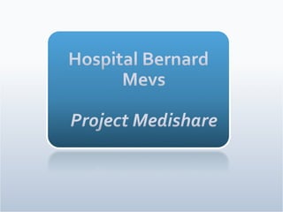 Hospital Bernard Mevs Project Medishare (Haiti) - Overview | PPT