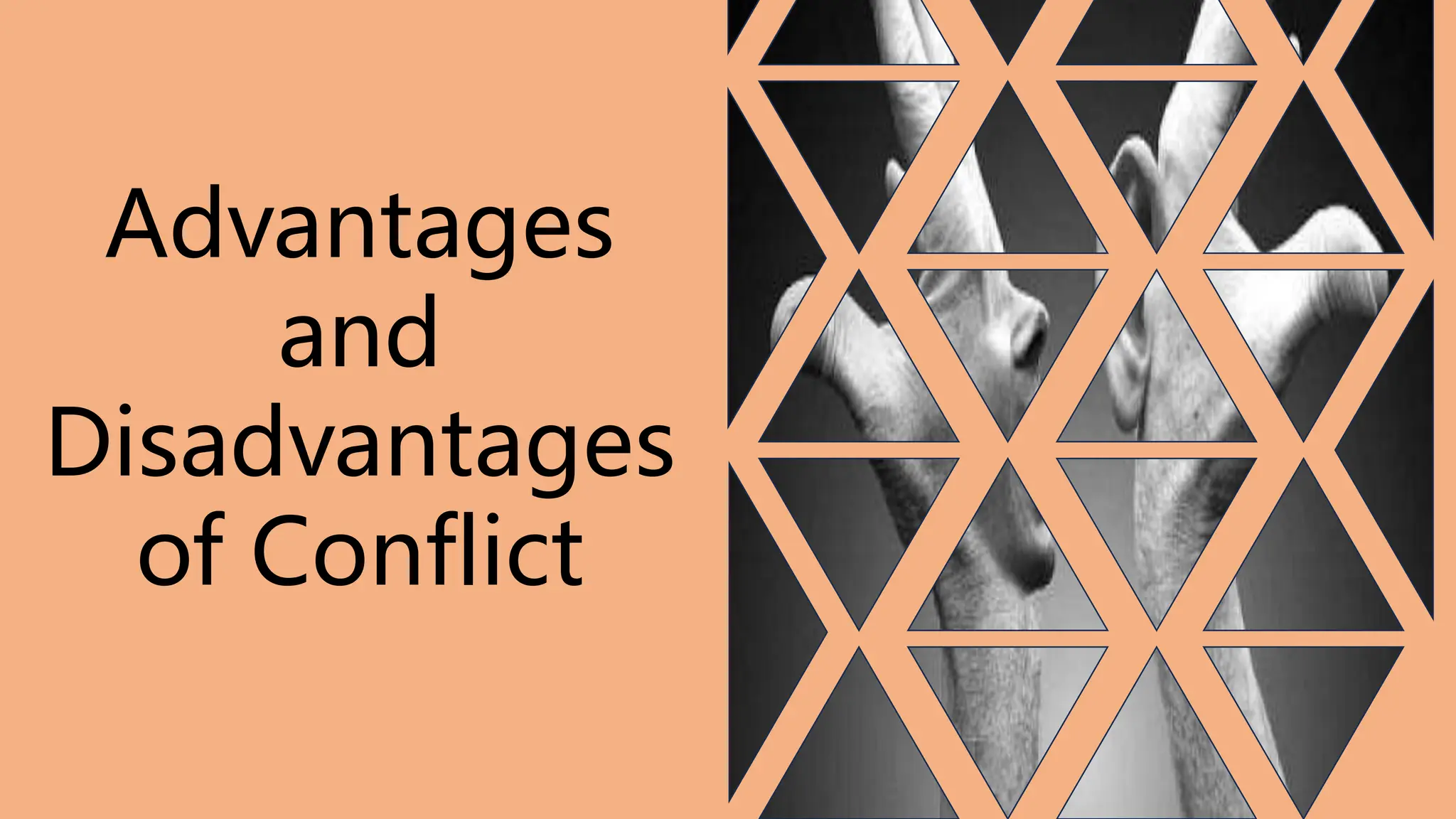 Advantages and disadvantages of conflicts | PPTX