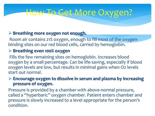 Hbot) hyperbaric oxygen therapy | PPTX | Lung and Respiratory Health | Diseases and Conditions