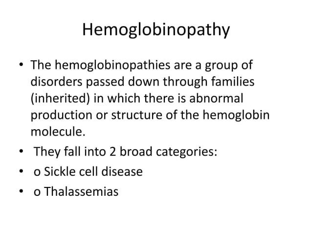 hemoglobinopathies | PPTX