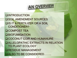 organic amendments by HIMANSHU | PPTX