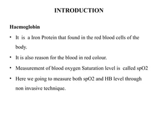 Non invasive hemoglobin estimation using iot | PPT