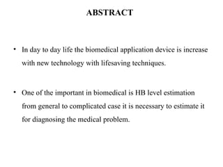 Non invasive hemoglobin estimation using iot | PPT