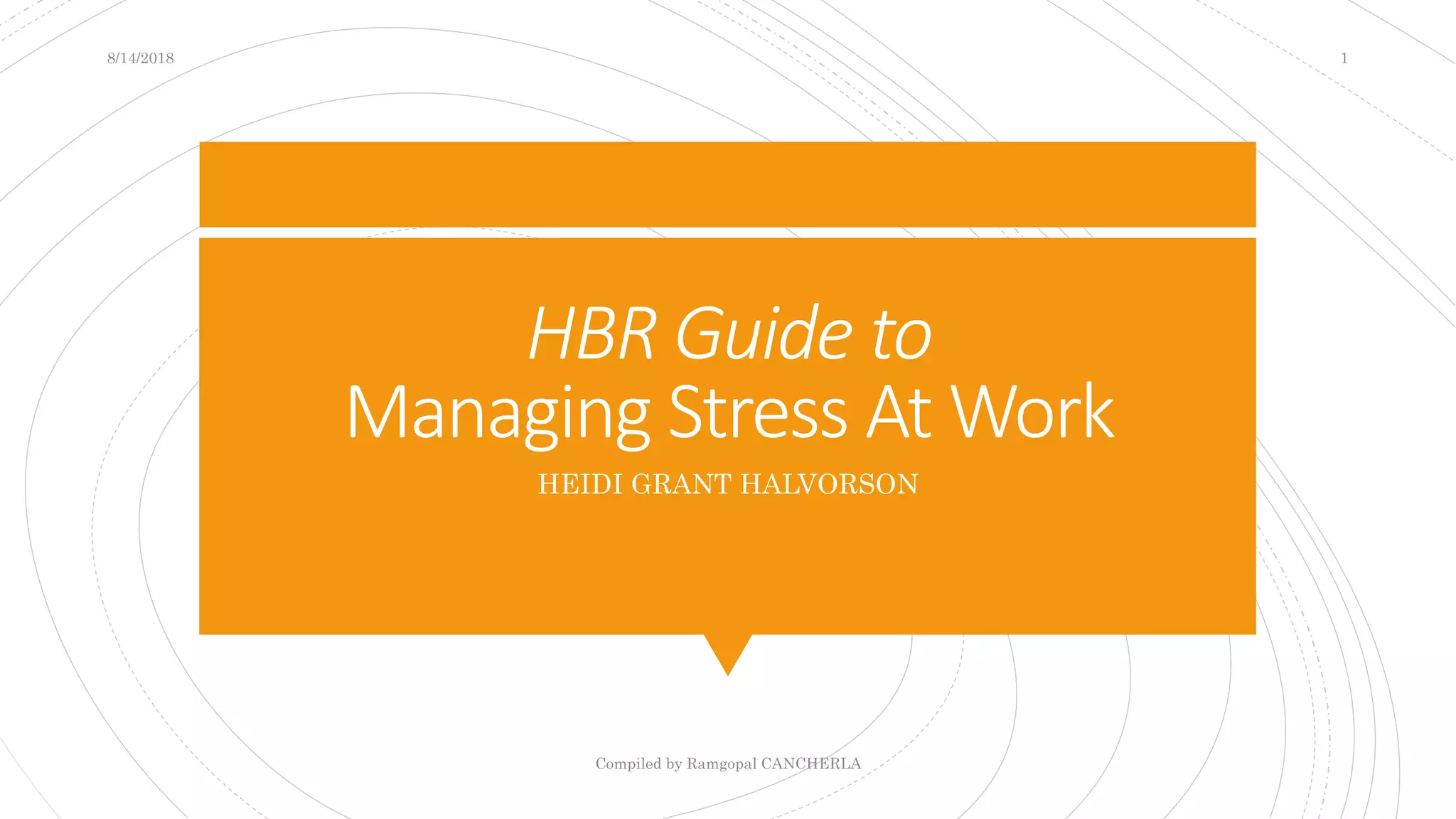 HBR Managing Stress At Work | PPT