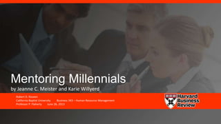 Hbr ppt mentoring - roseen | PPTX | Career Planning | Careers