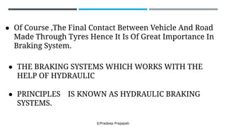 Hydrolic Breaking System | PPT