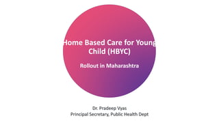 HB Young Child -Maharashtra.pptx