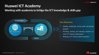 Hc2017 huawei ict academy | PPTX