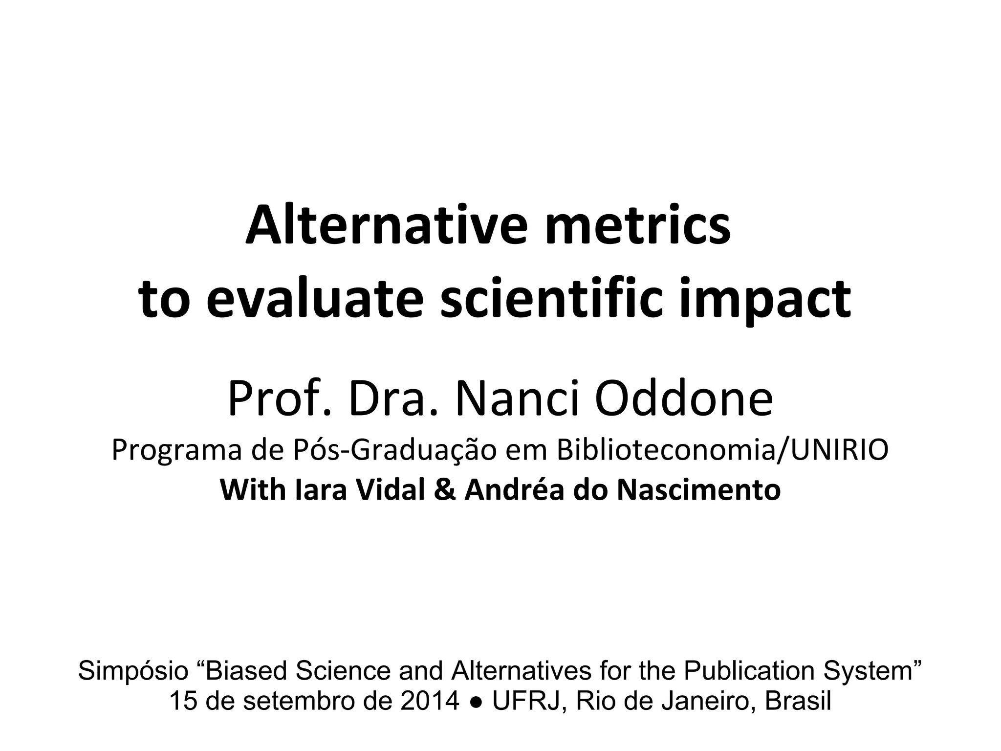 Alternative metrics to evaluate scientific impact | PPT