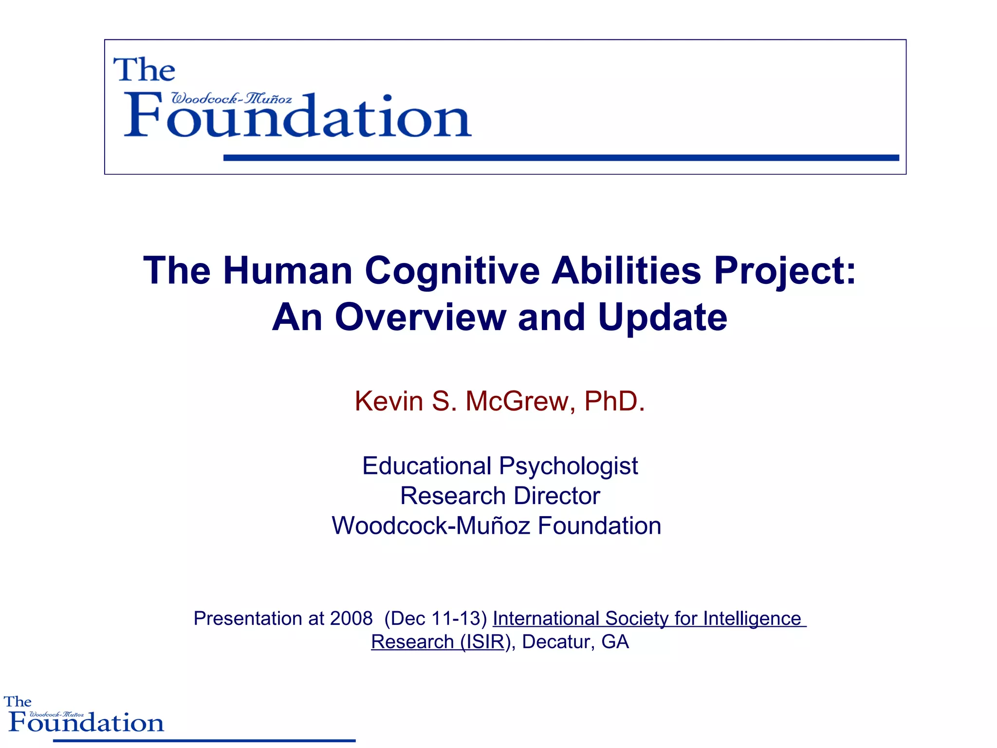 WMF Human Cognitive Abilities Project Overview and Update | PPT