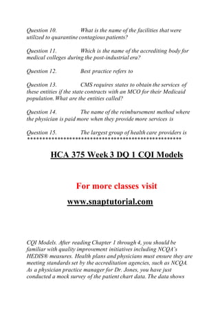 HCA 375 Effective Communication - snaptutorial.com | Health Insurance | Insurance