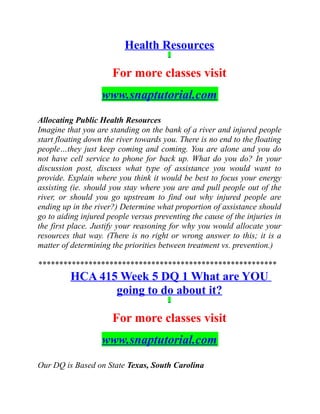 Hca 415 Effective Communication-snaptutorial.com