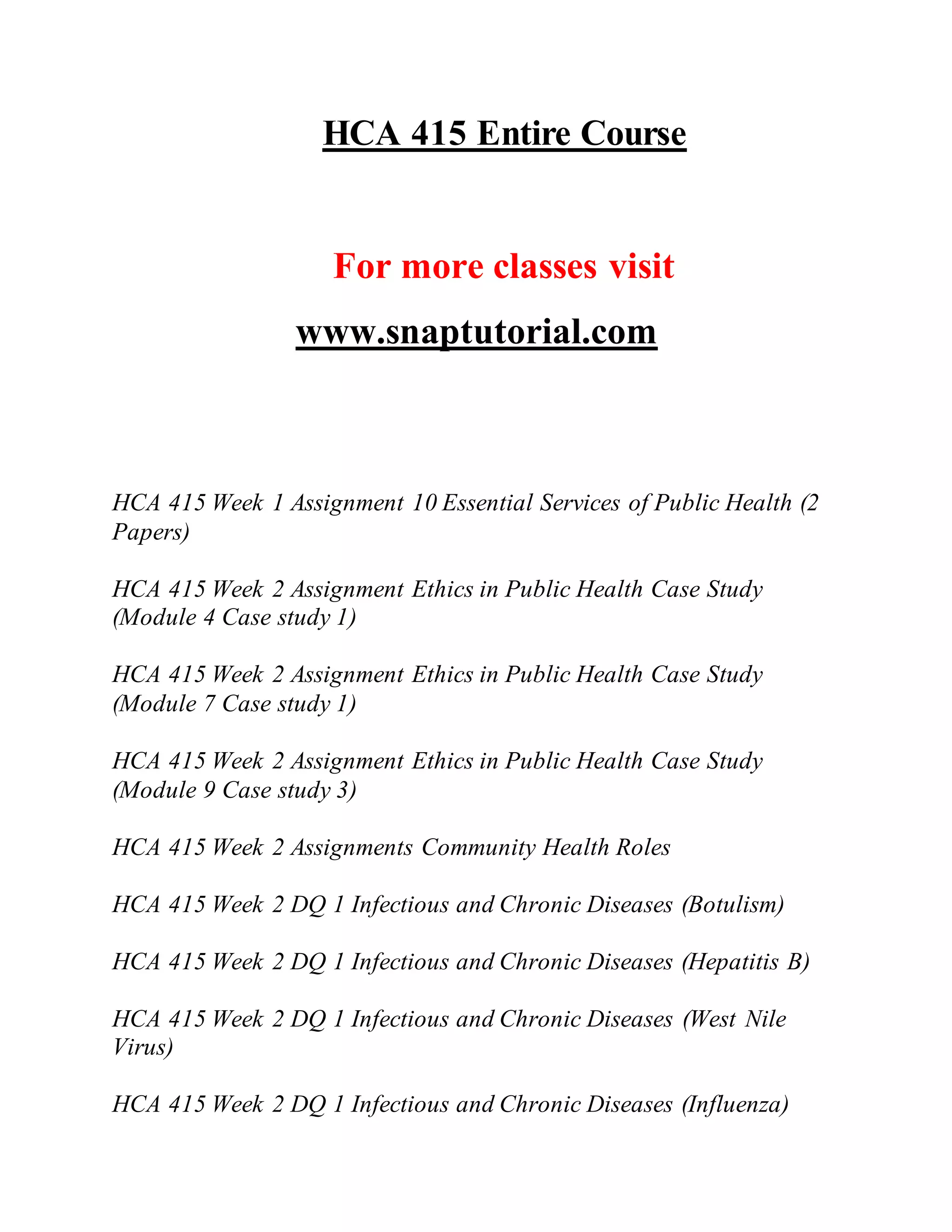 HCA 415 Education Organization / snaptutorial.com