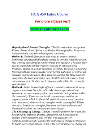 Hca 459 Enhance teaching / snaptutorial.com