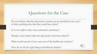 HCAD 650 Healthcare Ethics | PPTX