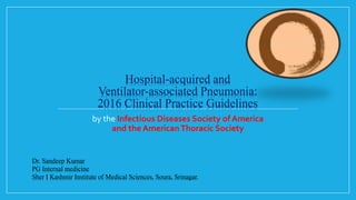 HAP/VAP 2016 ATS/IDSA Guidelines. Our Data available at: https://rdcu ...