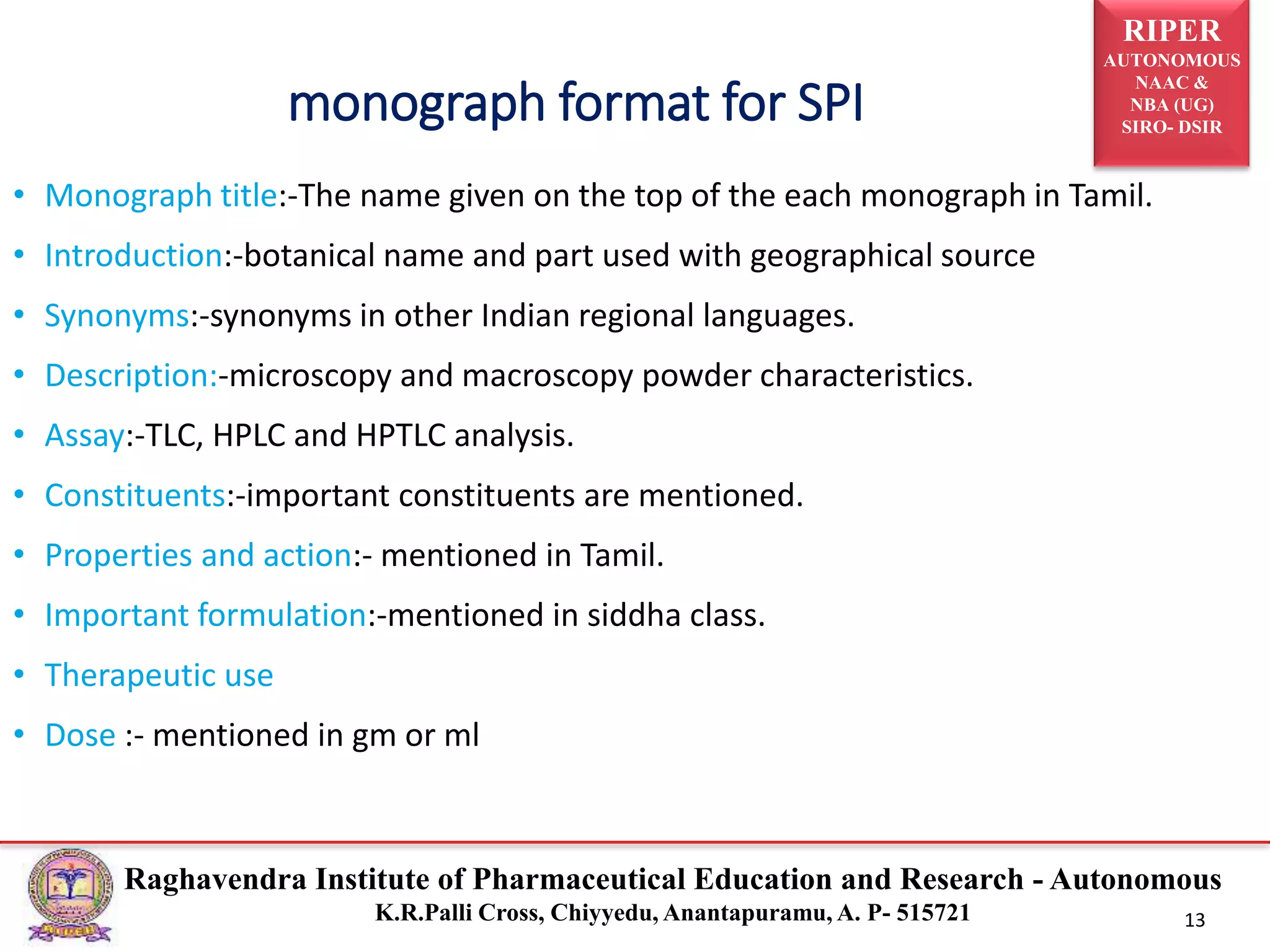 Monographs of herbal drugs: Siddha and Unani pharmacopeia | PPTX
