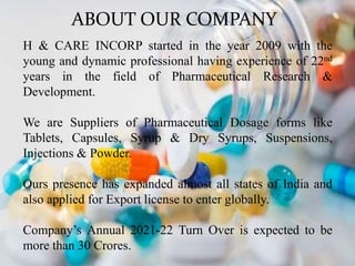 H & Care Incorp - PCD Pharma Franchise | PPTX