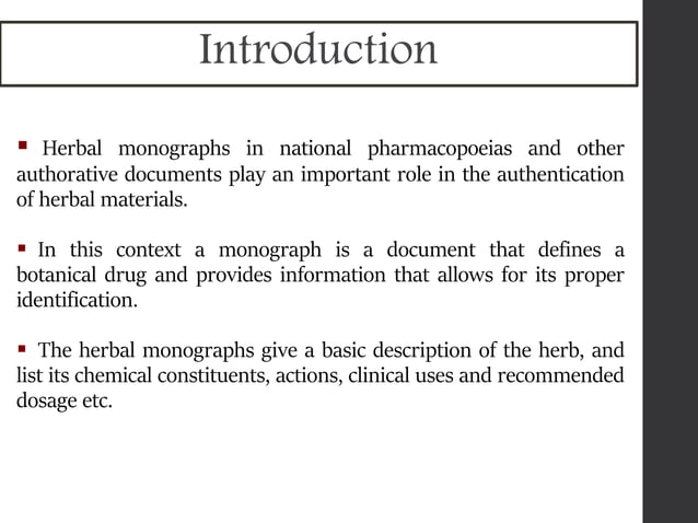 Monographs Of Herbal Drugs and Comparative Study In Various Pharmacopoeias. | PPTX