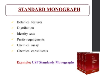 Monographs Of Herbal Drugs and Comparative Study In Various ...