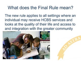 HCBS Final Rule | PPTX