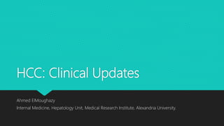 HCC: clinical update AASLD based | PPTX