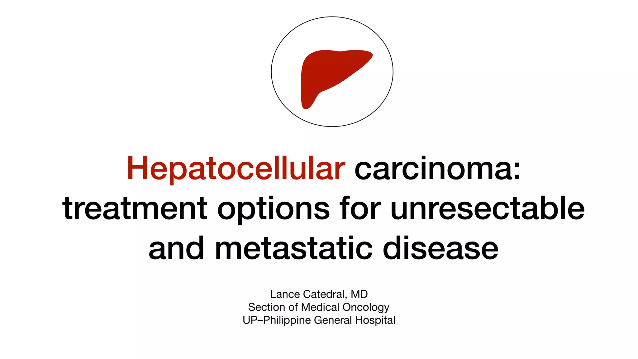Hepatocellular carcinoma: treatment options for unresectable and ...