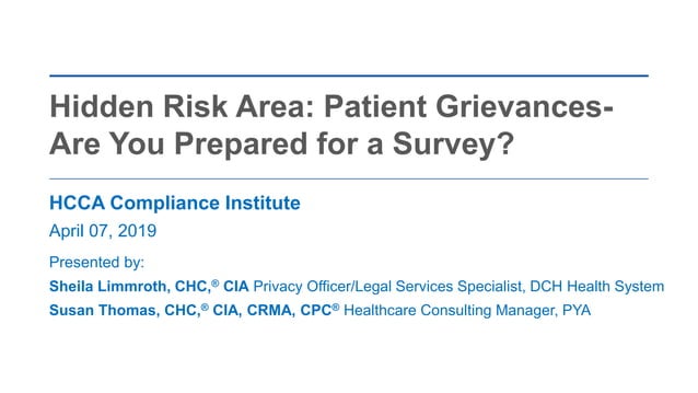Hidden Risk Area: Grievances- Are you Prepared for a Survey? | PPTX
