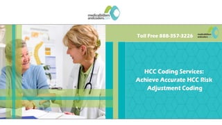 HCC Coding Services: Achieve Accurate HCC Risk Adjustment Coding | PPTX ...