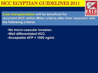 Hcc egyptian guidelines overview Prof ezz elarab | PPT
