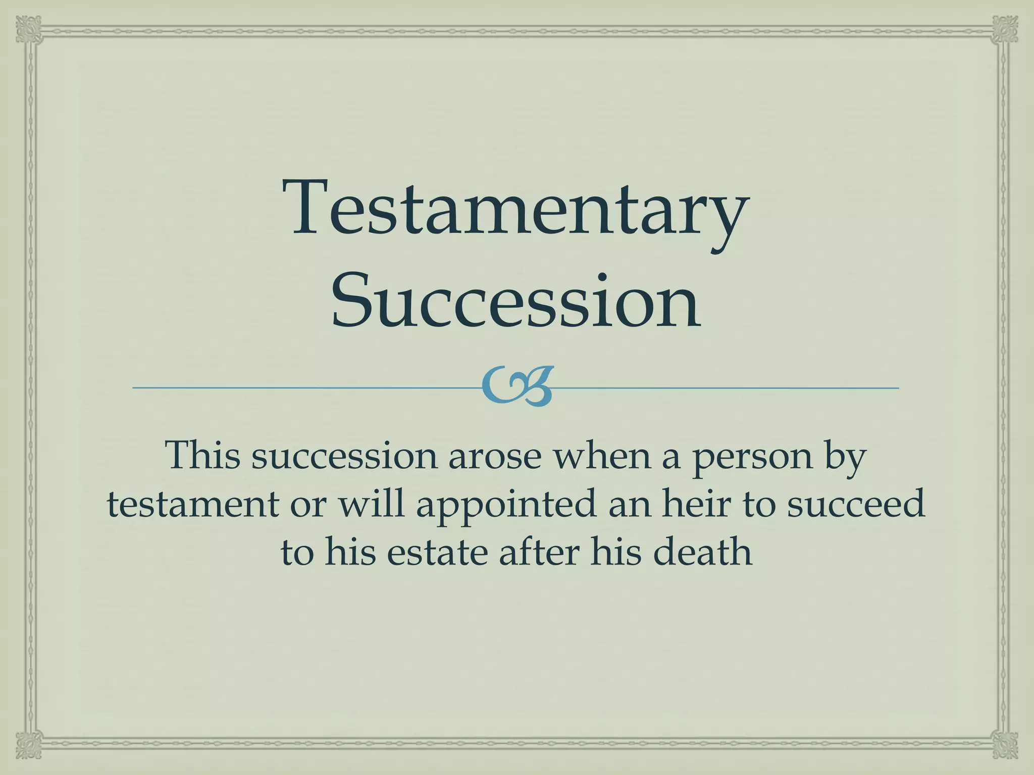 Principles of Law of Succession | PPTX