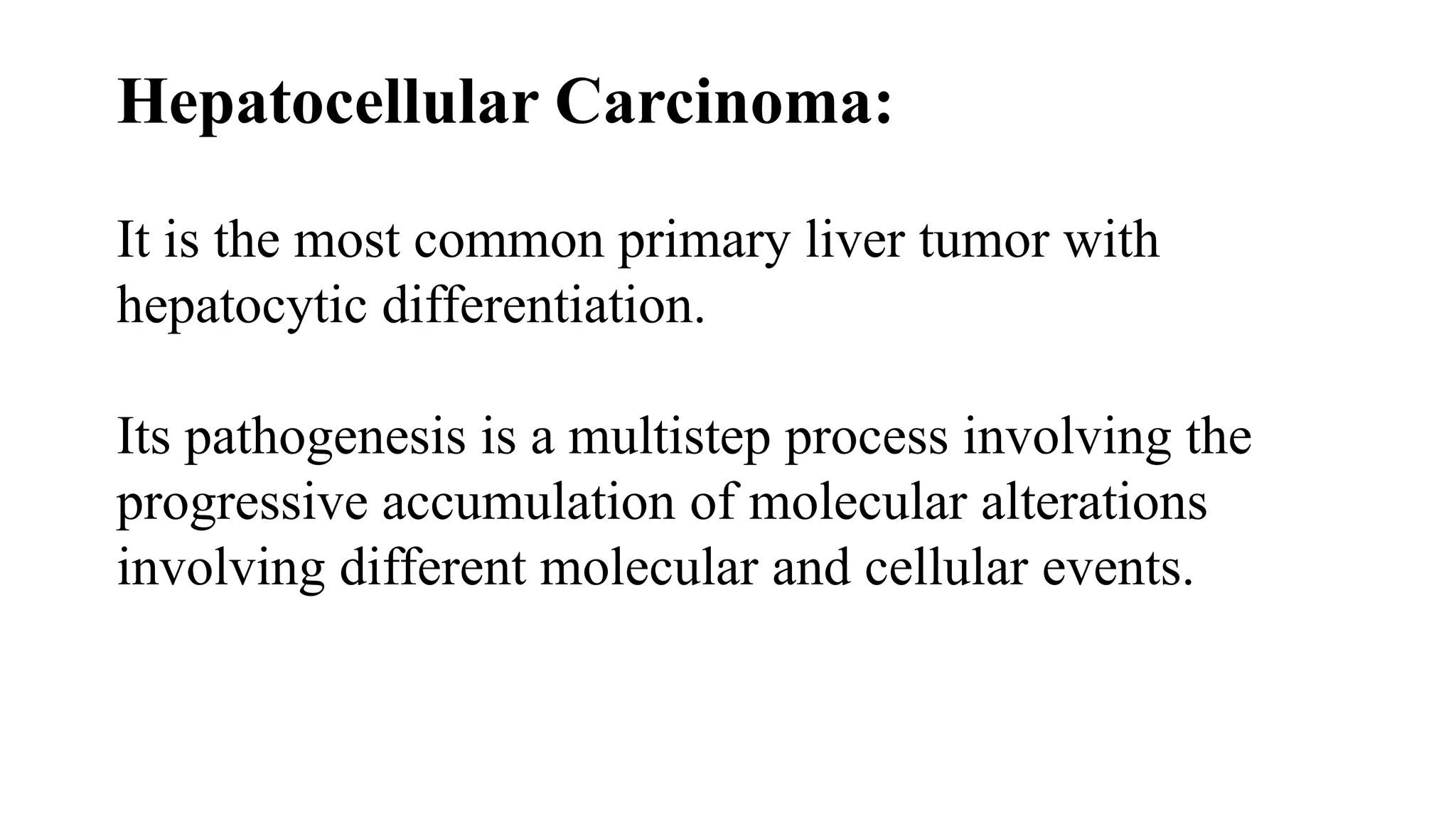 Hepatocellular carcinoma | PPTX | Cancer | Diseases and Conditions