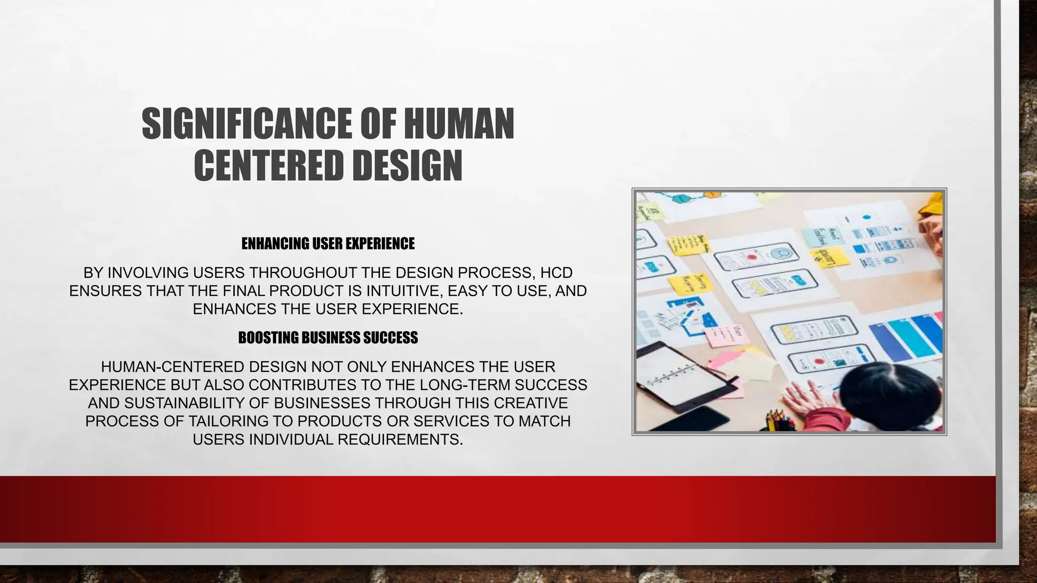 Human-centered design (HCD, also human-centred design, as used in ISO ...