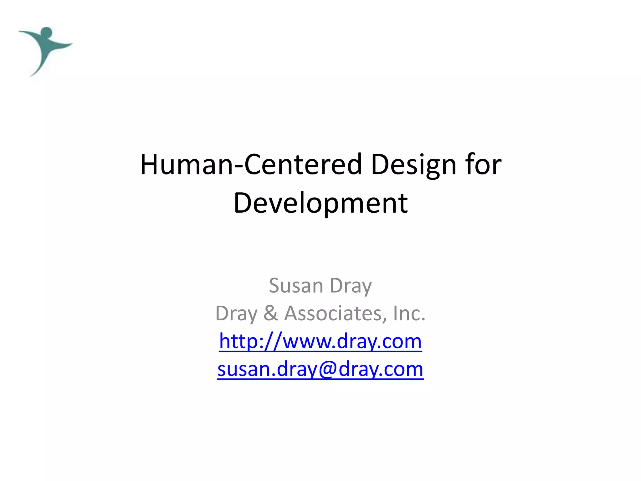 Human-Centered Design for Development (HCD4D): Workshop at U(X)PA2012 ...